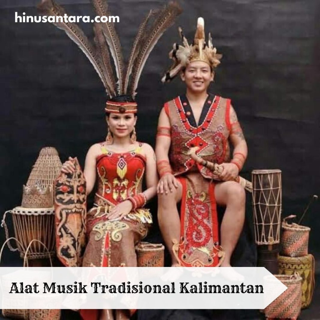 Alat Musik Tradisional Kalimantan: Suara dari Alam